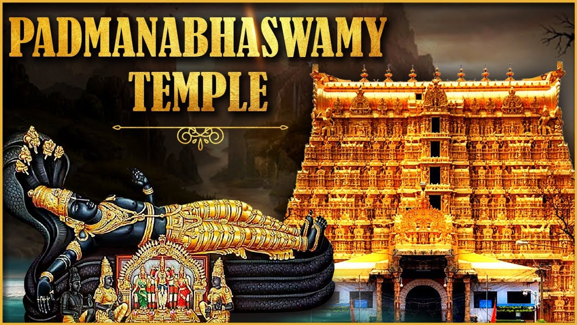 Padmanabhaswamy Temple History – MH One Shraddha